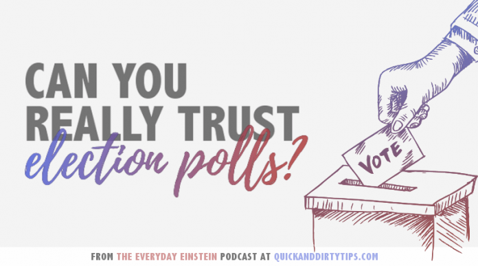 Can You Really Trust Election Polls?